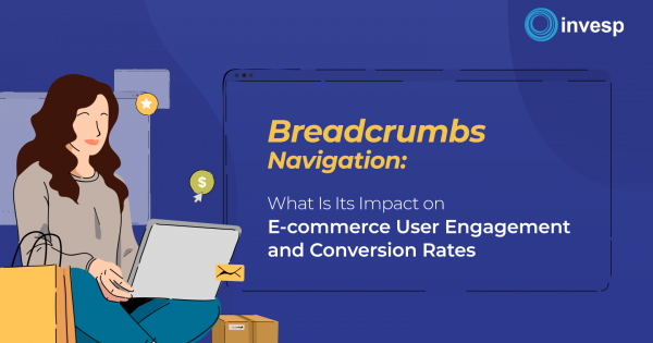 Breadcrumbs Navigation: What Is Its Impact On E-commerce User ...