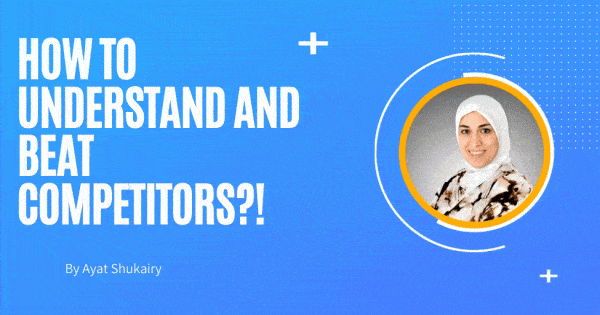 How to Understand and Beat Competitors!